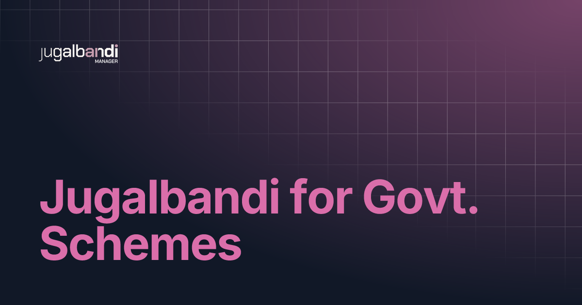 Jugalbandi for Govt. Schemes | Jugalbandi Docs 1.2